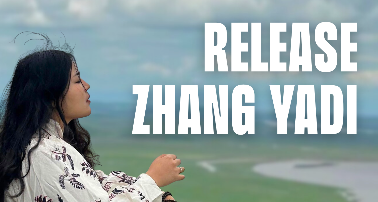 Release Zhang Yadi | Free Tibet